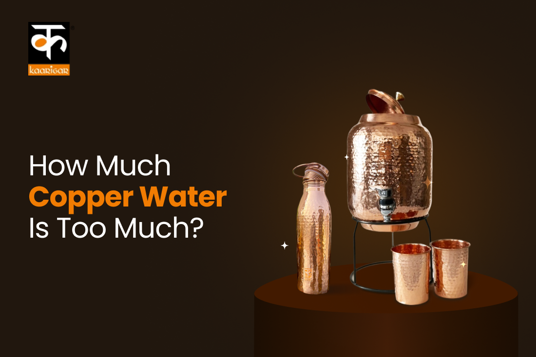 How Much Copper Water Should One Drink in a Day? – Kaarigar Handicrafts ...